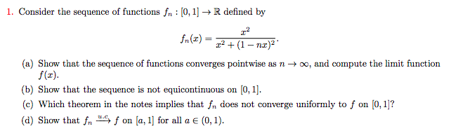 Solved 1. Consider the sequence of functions: [0,R defined | Chegg.com