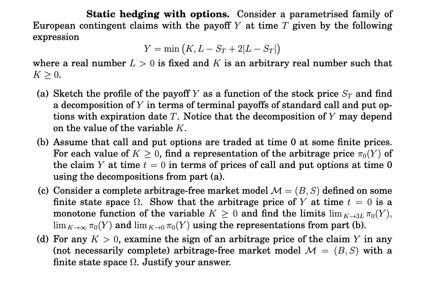 Solved Static hedging with options. Consider a parametrised | Chegg.com