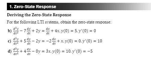 Solved Zero-State Response Deriving the Zero-State | Chegg.com