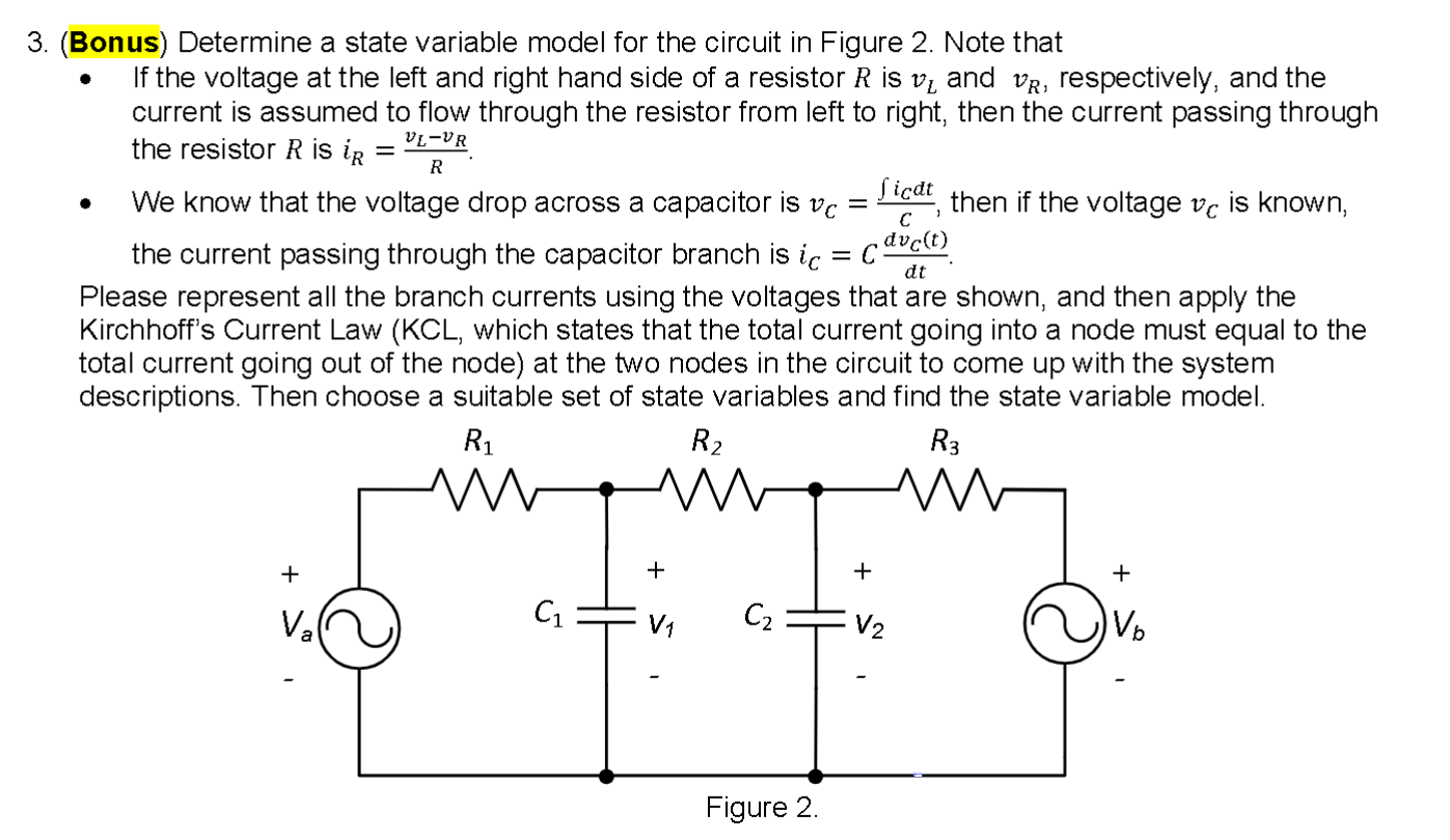 Solved 3 Bonus Determine A State Variable Model For The