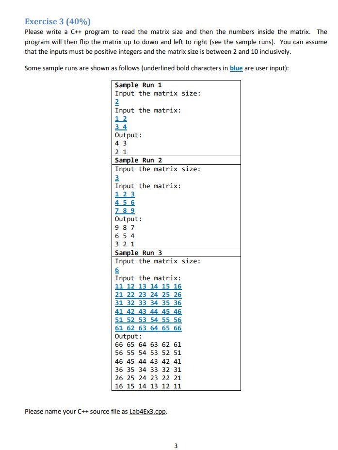 Solved Exercise 3 (40%) Please write a C++ program to read | Chegg.com