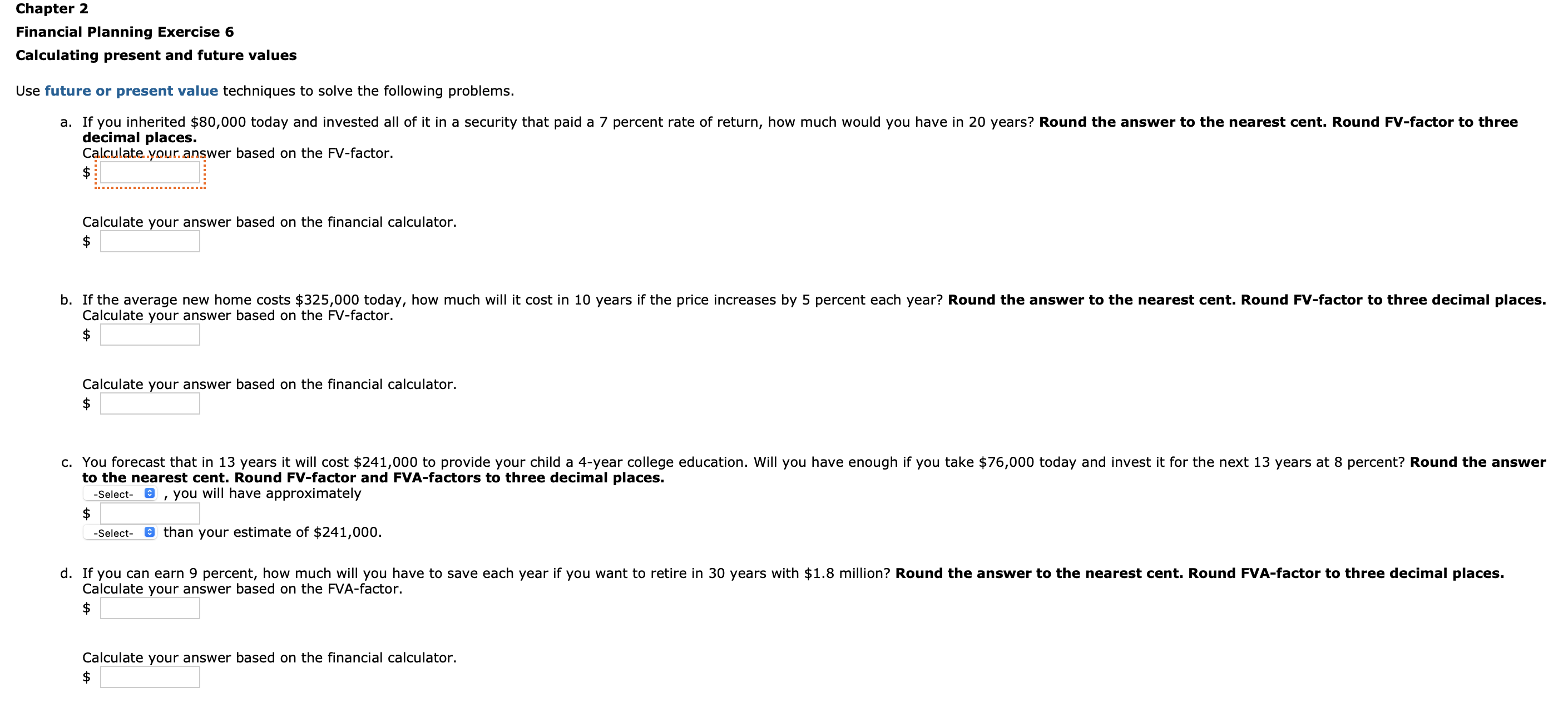 Solved Calculating present and future values Jse future or | Chegg.com
