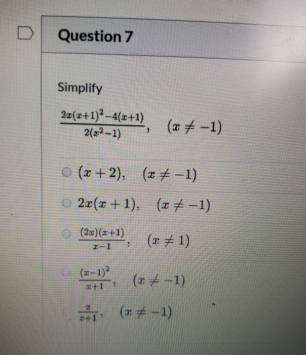 Solved DI Question Simplify 22(2 +1)--4(x+1). , (叶-1) 2(22-1 | Chegg.com