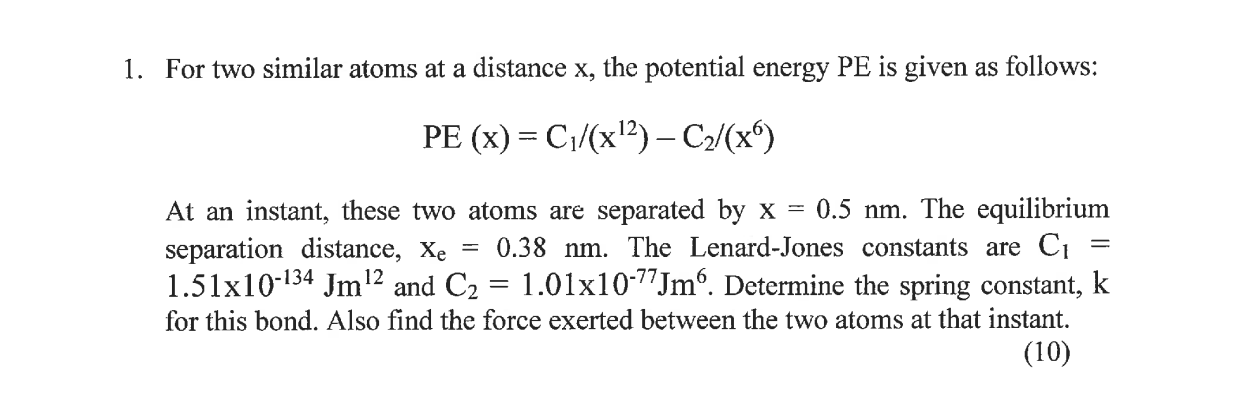 Solved 1. For two similar atoms at a distance x, the | Chegg.com