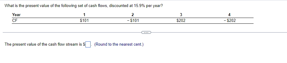Solved What is the present value of the following set of | Chegg.com