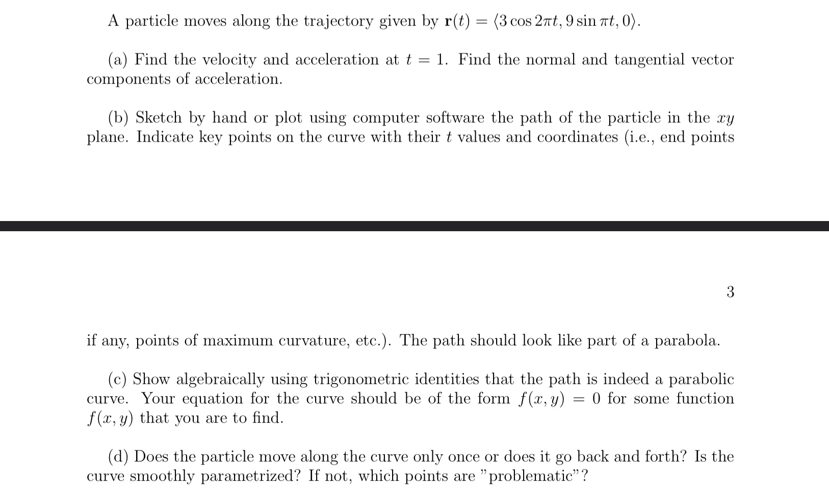 Solved A particle moves along the trajectory given by | Chegg.com