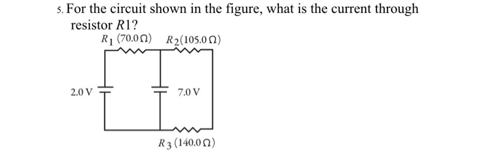 Solved For the circuit shown in the figure, what is the | Chegg.com