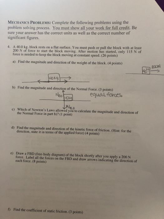 Solved MECHANICS PROBLEMS: Complete the following problems | Chegg.com