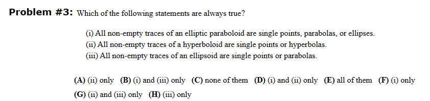 Solved blem \#3: Which of the following statements are | Chegg.com