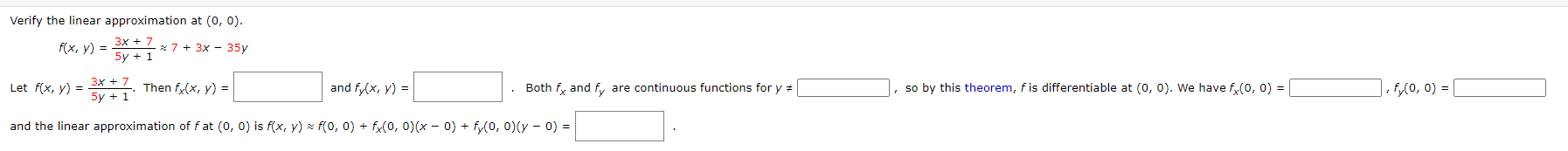 Solved Verify the linear approximation at (0,0). f(x, y) = | Chegg.com