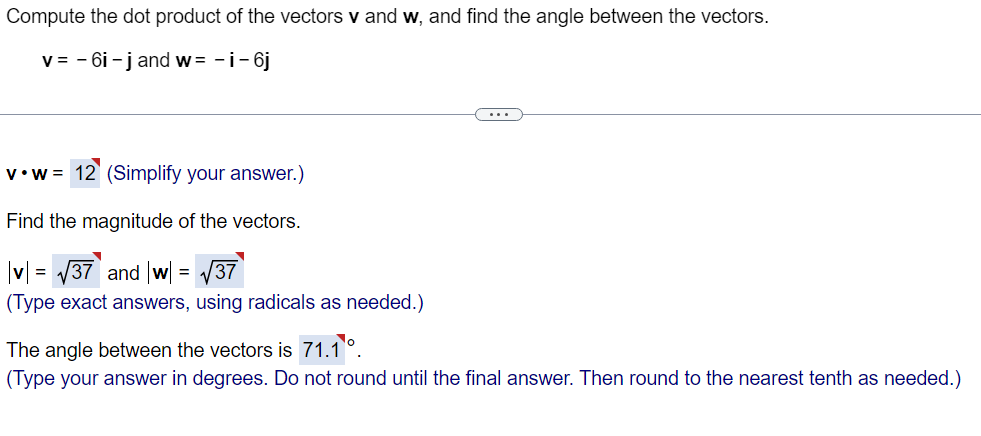 Solved Compute the dot product of the vectors v and w, and | Chegg.com