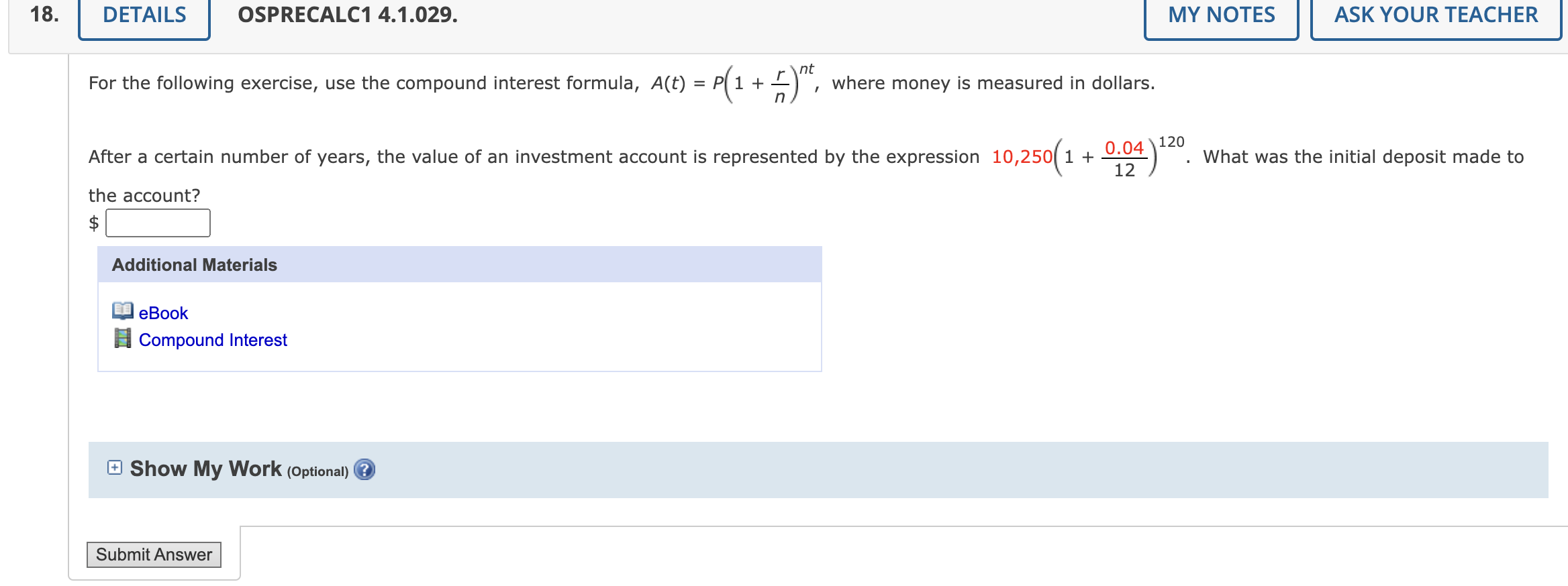 Solved For the following exercise, use the compound interest | Chegg.com