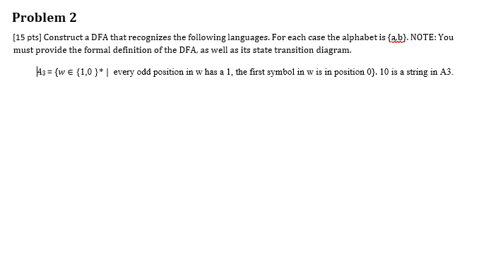 Solved Problem 2 [15 pts] Construct a DFA that recognizes | Chegg.com