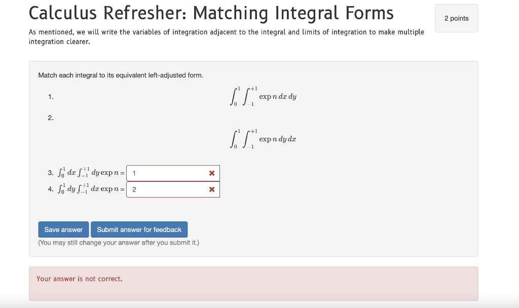 Solved Calculus Refresher: Matching Integral Forms 2 points | Chegg.com