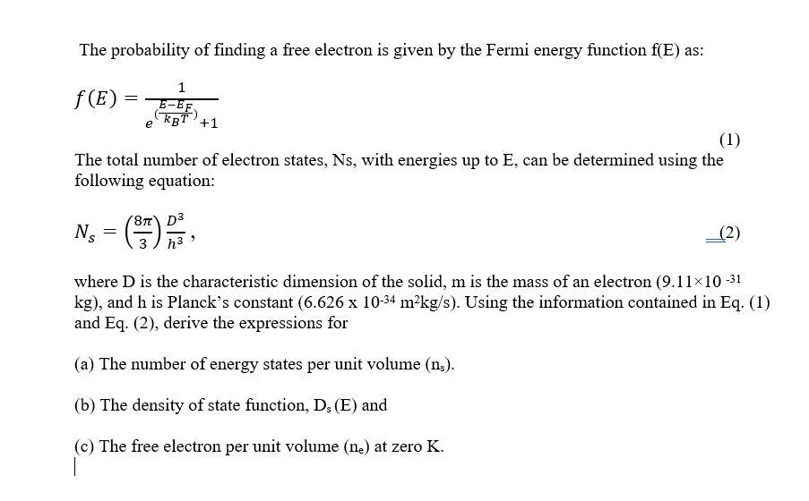 Solved The probability of finding a free electron is given | Chegg.com