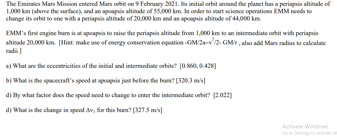 Solved The Emirates Mars Mission entered Mars orbit on 9 | Chegg.com