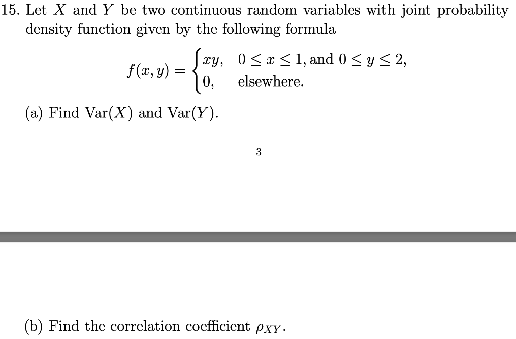 Solved 15. Let X and Y be two continuous random variables | Chegg.com