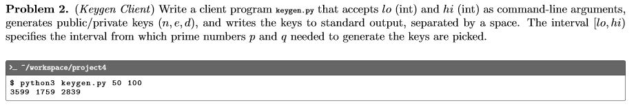 Problem 2. (Keygen Client) Write a client program | Chegg.com