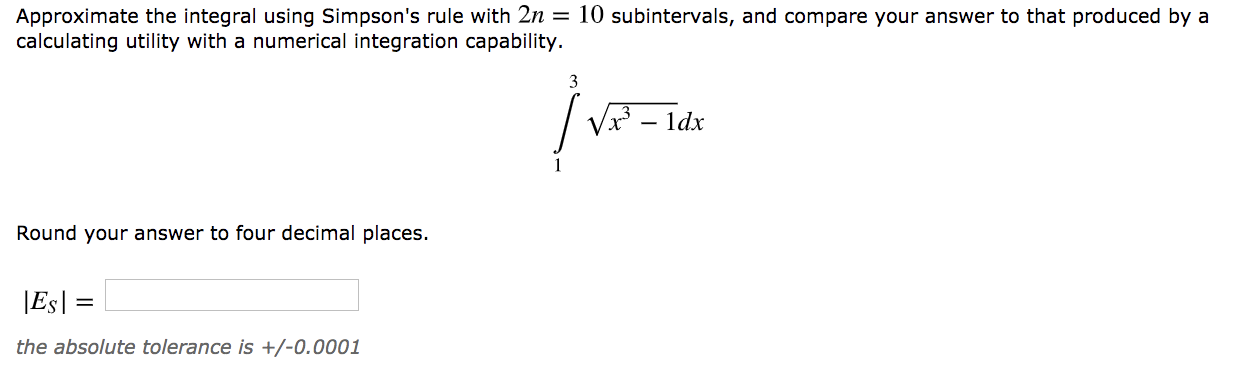Solved Approximate the integral using Simpson's rule with 2n | Chegg.com