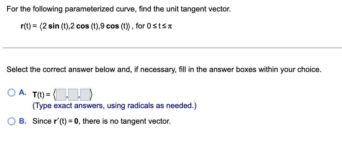 [Solved]: For the following parameterized curve, find the u