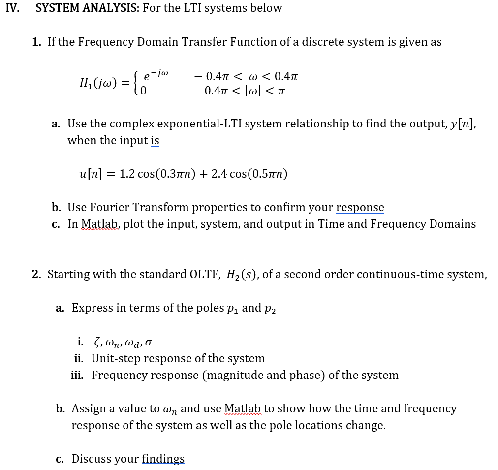 V. SYSTEM ANALYSIS: For the LTI systems below 1. If | Chegg.com