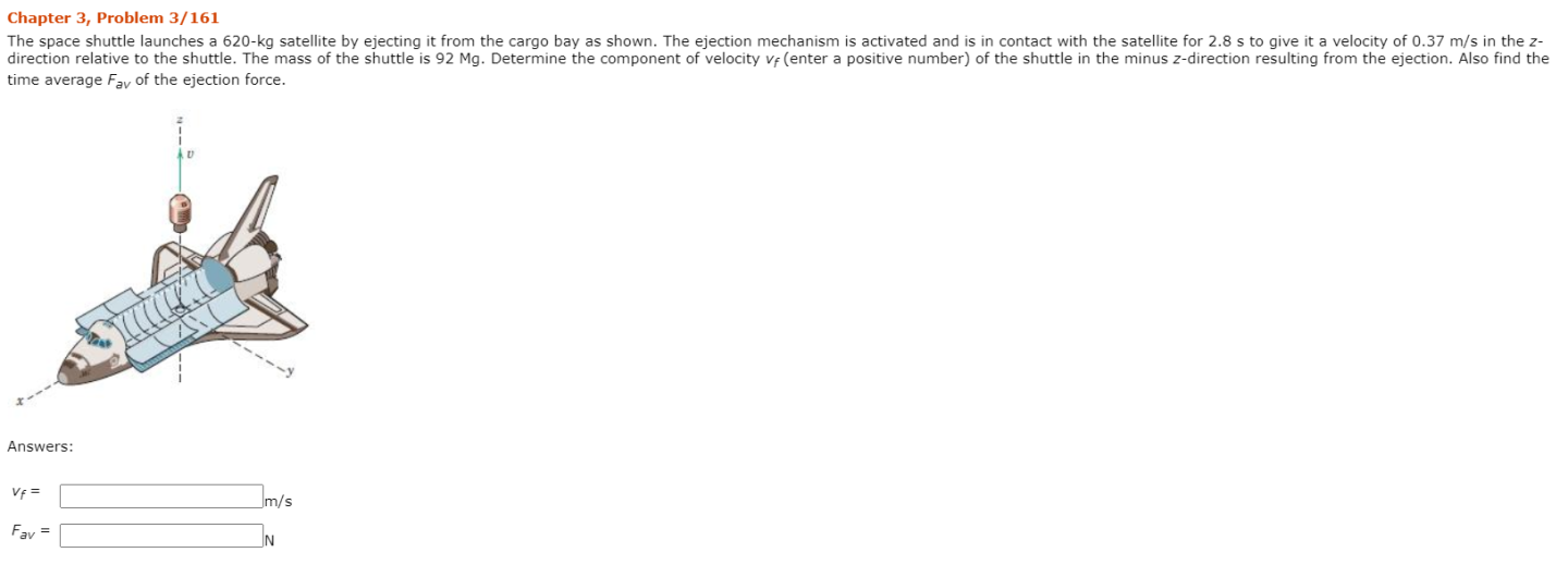 Solved The space shuttle launches a 620-kg satellite by | Chegg.com
