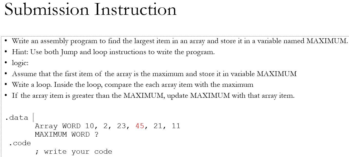 Solved Submission Instruction - Write an assembly program to | Chegg.com