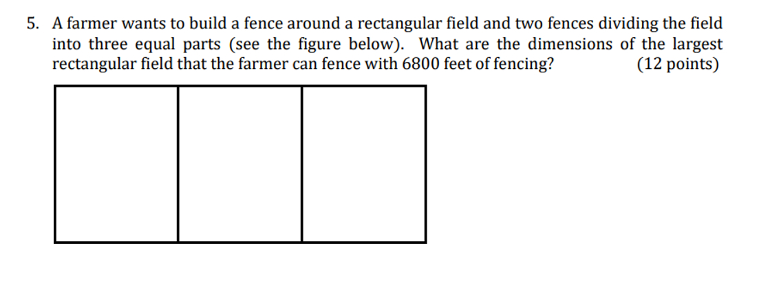 Solved 5. ﻿A farmer wants to build a fence around a | Chegg.com