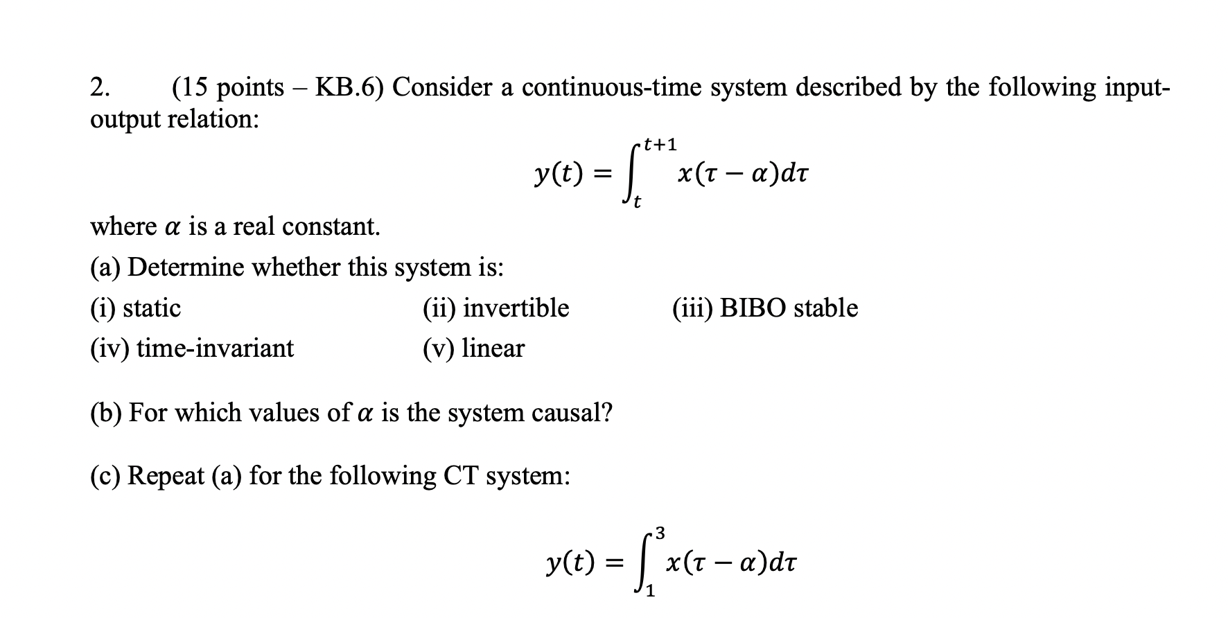 Solved (15 ﻿points - KB.6) ﻿Consider a continuous-time | Chegg.com
