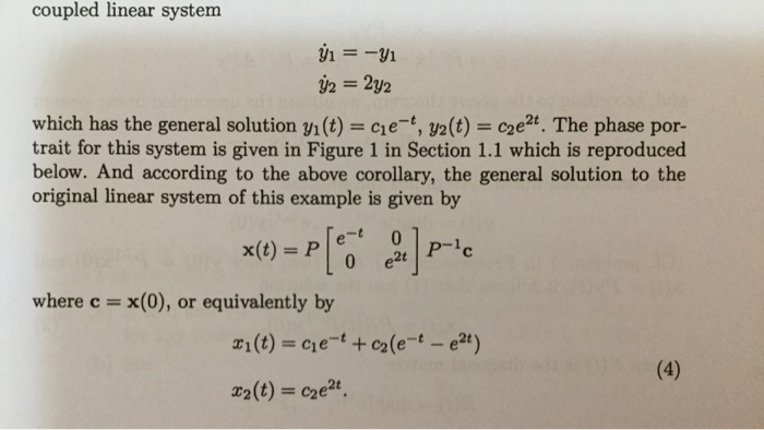 Solved coupled linear system which has the general solution | Chegg.com