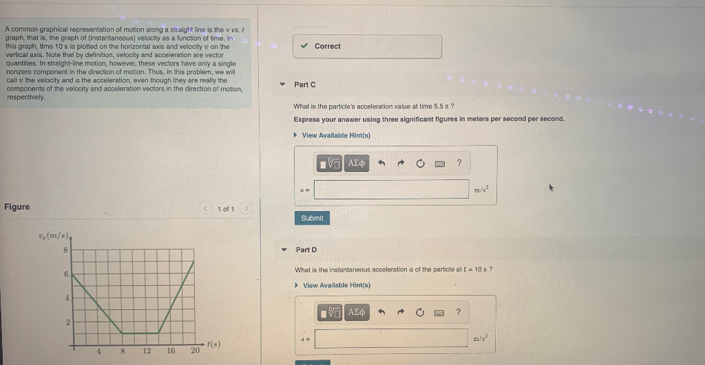 Solved Correct A common graphical representation of motion | Chegg.com