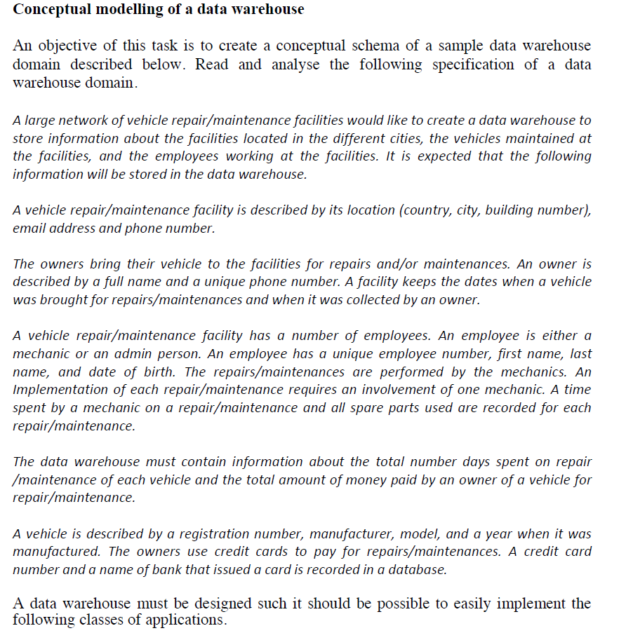 Solved Conceptual modelling of a data warehouse An objective | Chegg.com