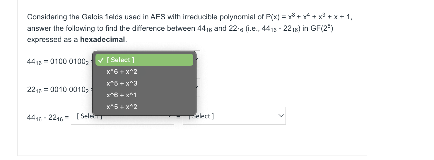 Considering the Galois fields used in AES with | Chegg.com