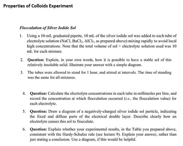 Solved Properties of Colloids Experiment Flocculation of | Chegg.com