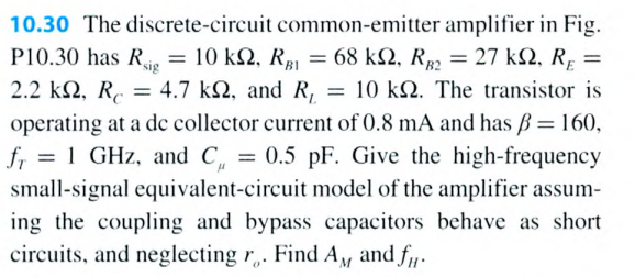 Solved 10.30 The discrete-circuit common-emitter amplifier | Chegg.com