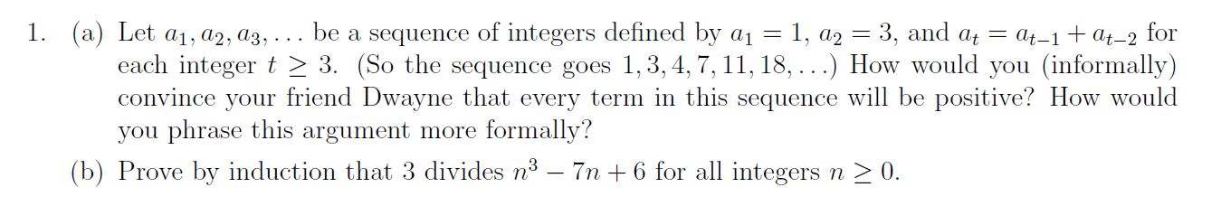 Solved 1. (a) Let a1,a2,a3,… be a sequence of integers | Chegg.com