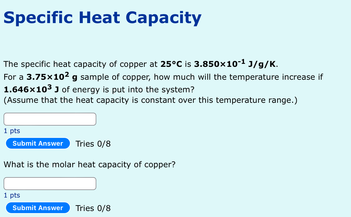 Solved Specific Heat CapacityThe specific heat capacity of | Chegg.com