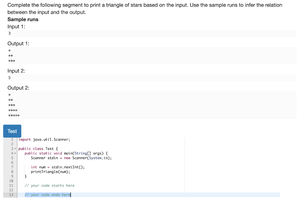 Solved Complete the following segment to print a triangle of | Chegg.com