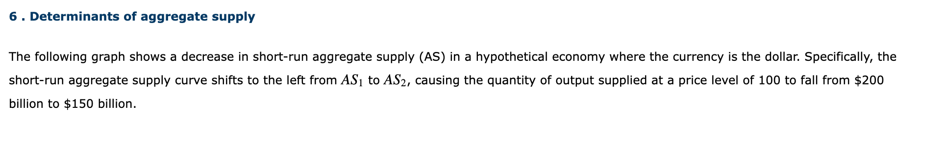 Solved 6. Determinants of aggregate supply The following | Chegg.com