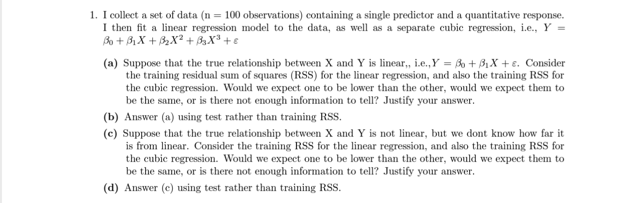 1. I collect a set of data ( n=100 observations) | Chegg.com
