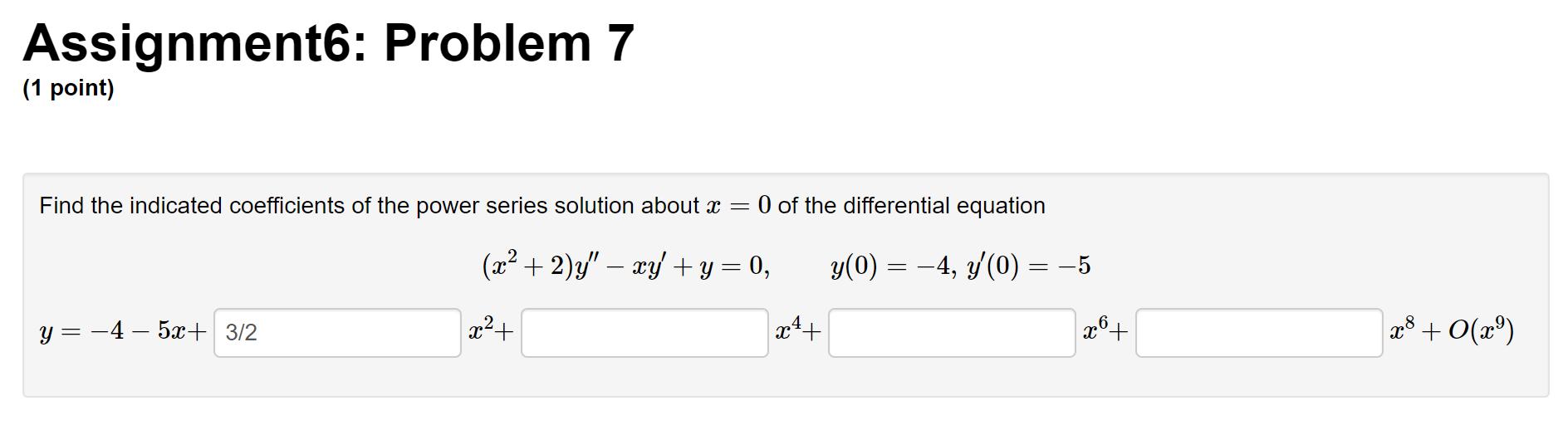 Solved Assignment6: Problem 7 (1 point) Find the indicated | Chegg.com