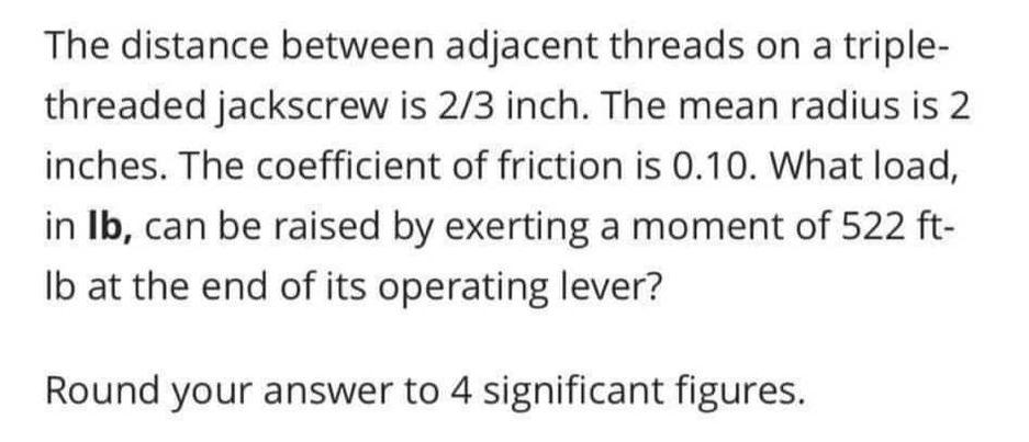 Solved The distance between adjacent threads on a triple- | Chegg.com