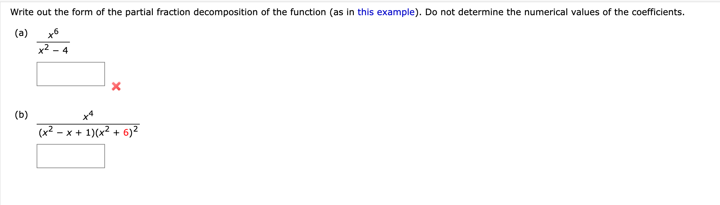 Solved Write out the form of the partial fraction | Chegg.com