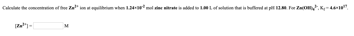 Solved Calculate the concentration of free Zn2+ ion at | Chegg.com