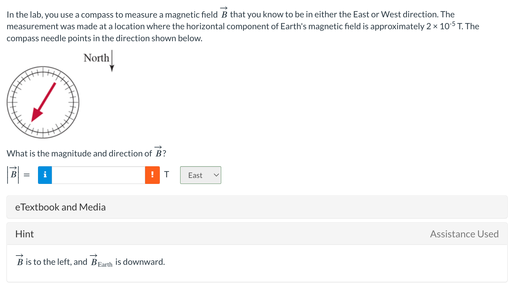 Solved In the lab, you use a compass to measure a magnetic | Chegg.com
