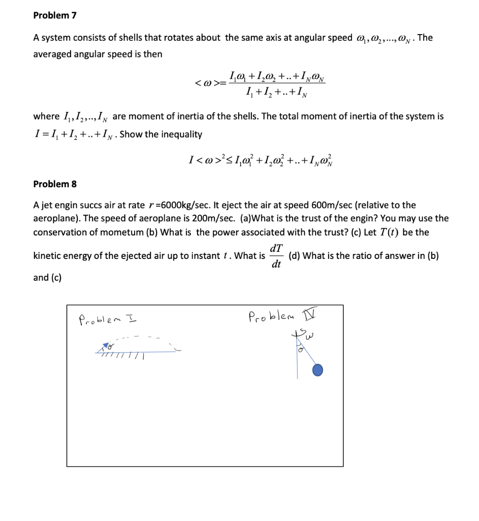 Solved Problem 7 A system consists of shells that rotates | Chegg.com
