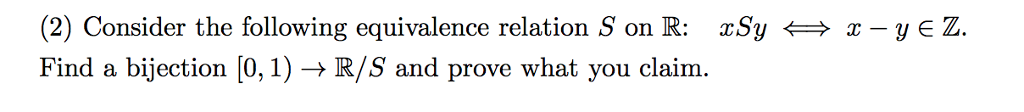 Solved 1)Consider the following equivalence relation S on R: | Chegg.com
