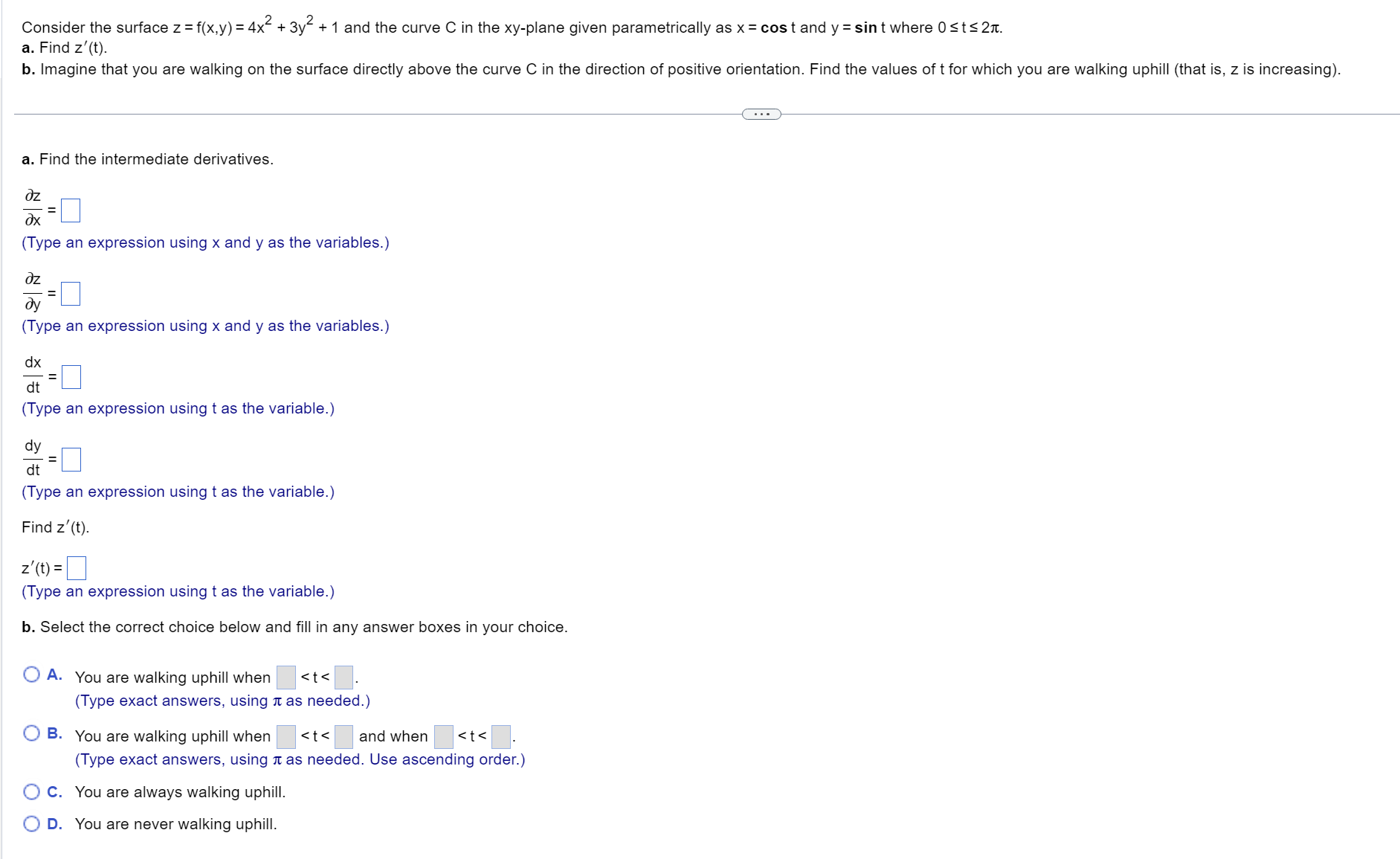 Solved Consider the surface z=f(x,y)=4x2+3y2+1 and the curve | Chegg.com