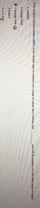 Solved If the marginal physical product (MPP) of the | Chegg.com