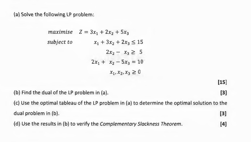 Solved (a) Solve the following LP problem: maximise | Chegg.com